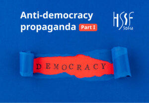 Partner's Publication: Anti-Democratic Propaganda in Bulgaria by HSSF Sofia | Sensika